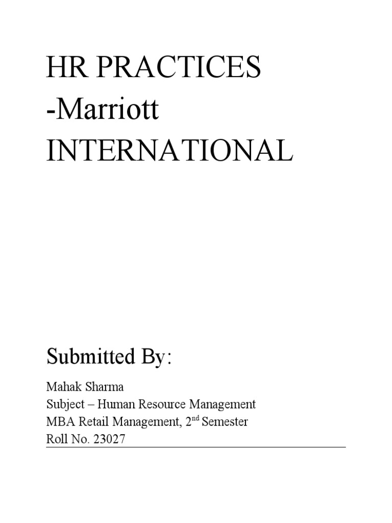Marriott HR Practices Overview | PDF | Human Resources | Employment