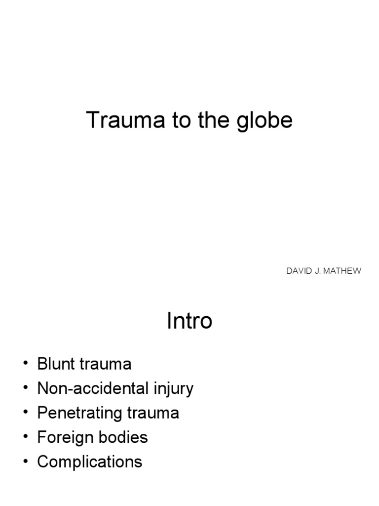 Trauma To The Globe | PDF | Cornea | Wound