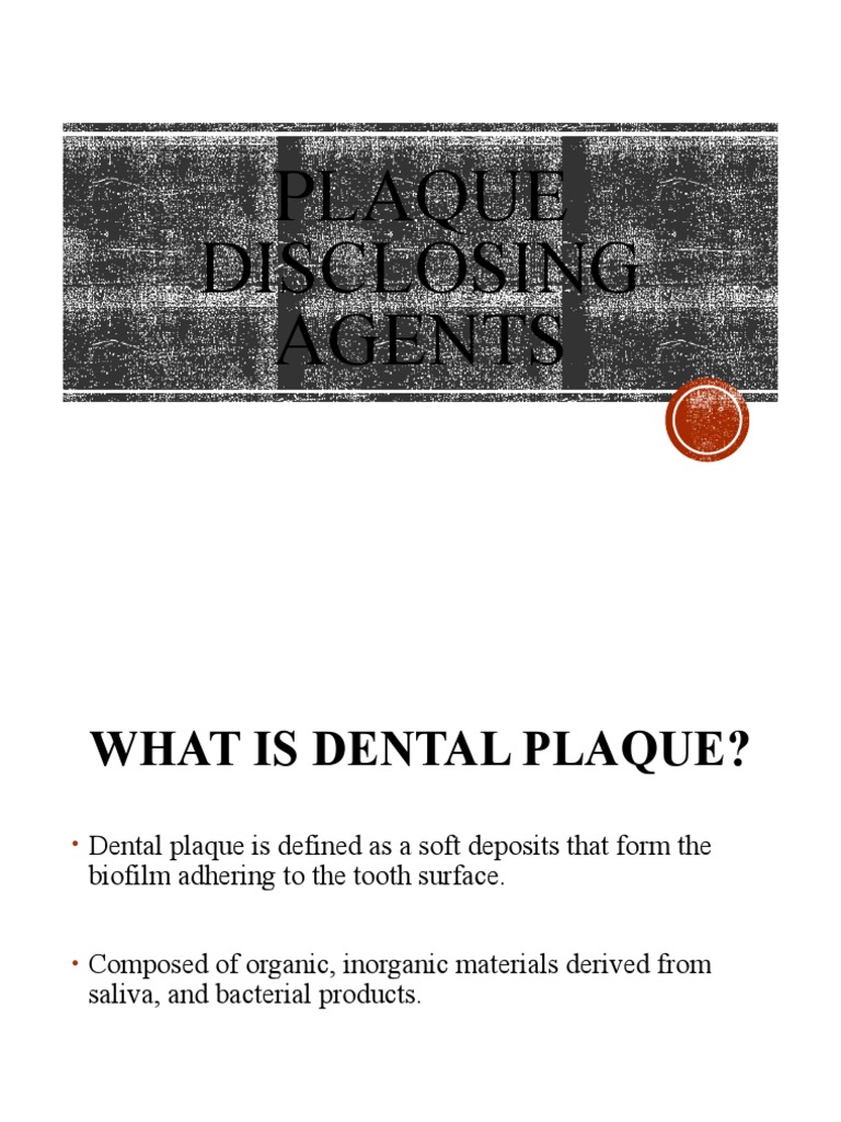 Understanding Dental Plaque & Disclosing Agents | PDF | Staining | Iodine