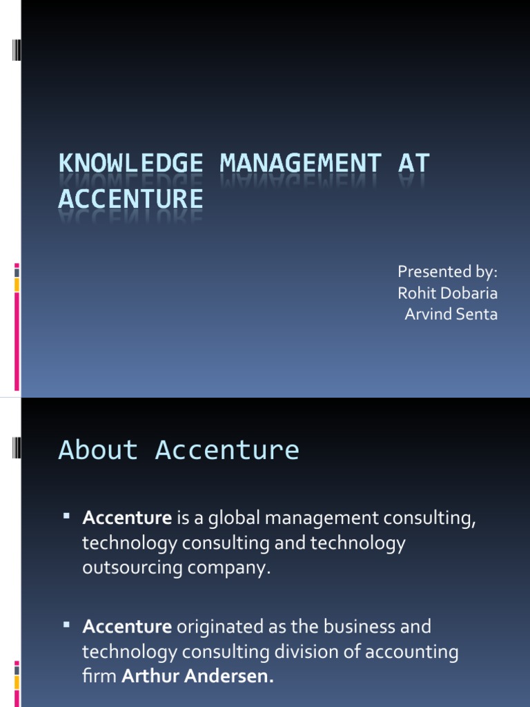 Accenture's Knowledge Management Strategy | PDF | Accenture | Swot Analysis