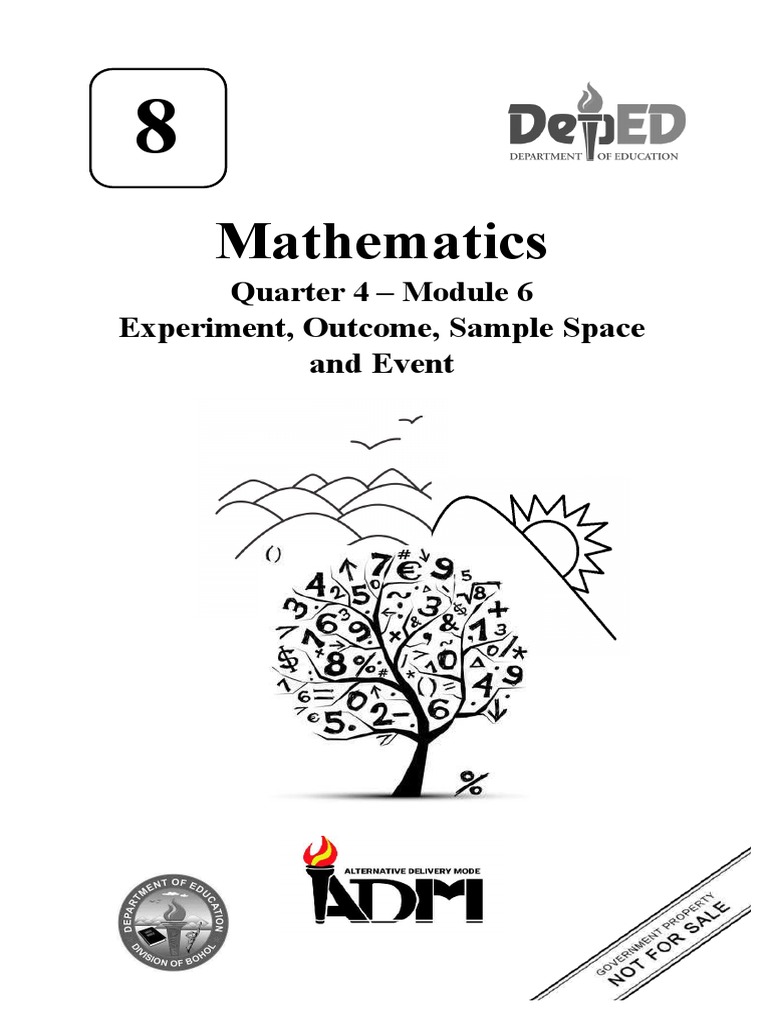 Mathematics: Quarter 4 - Module 6 Experiment, Outcome, Sample Space and ...