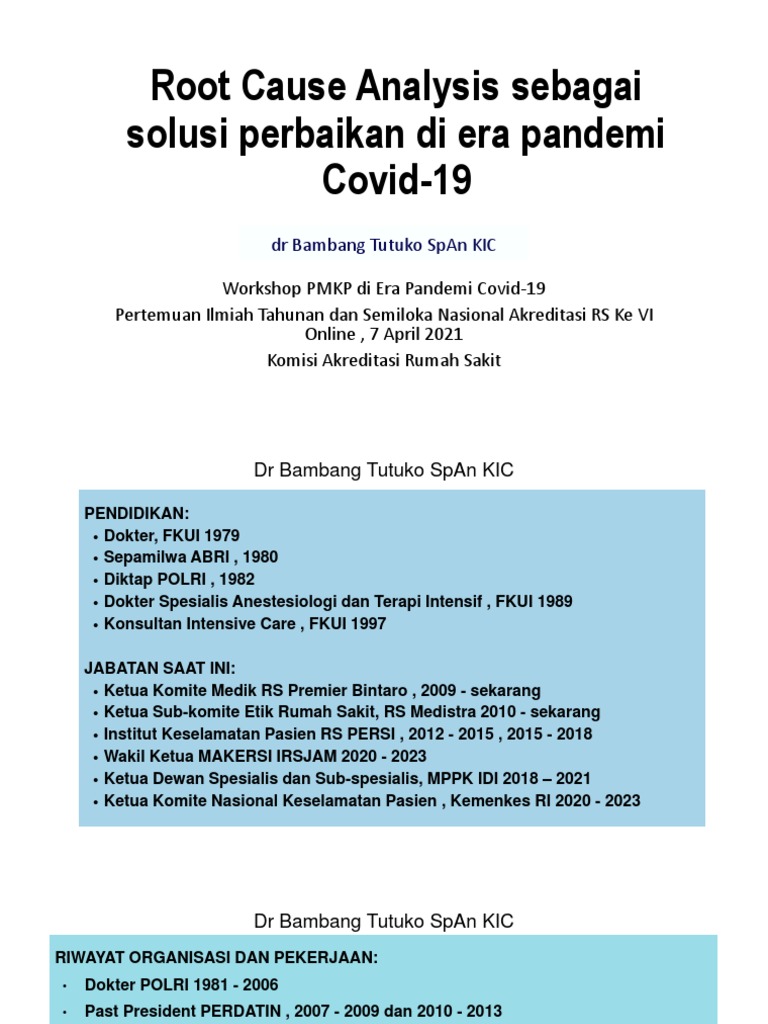 Root Cause Analysis Sebagai Solusi Perbaikan Di Era Pandemi Covid19 DR ...