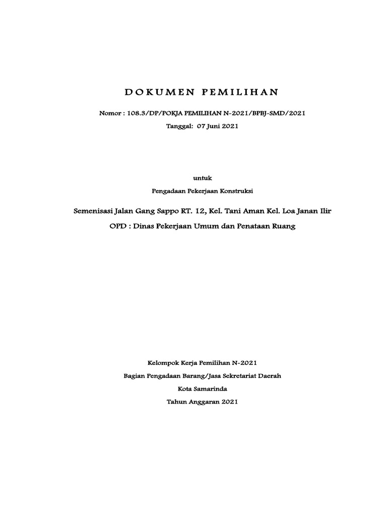Dok Tender Semenisasi Jalan Gang Sappo RT. 12, Kel. Tani Aman Kel. Loa Janan Ilir | PDF ...