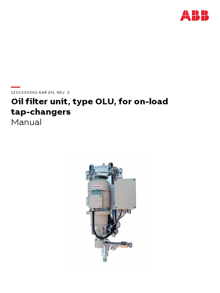 Oil Filter Unit, Type OLU, For On-Load Tap-Changers: Manual | PDF ...