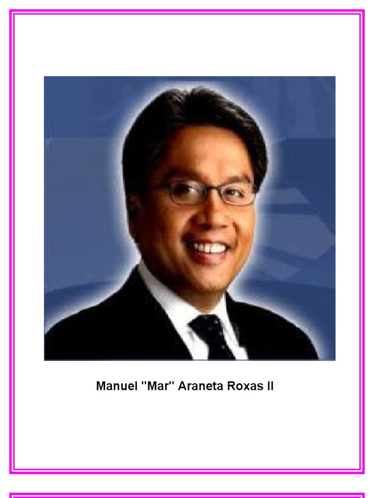 Mar Roxas: Philippine Senator Biography | PDF | Economies | Government