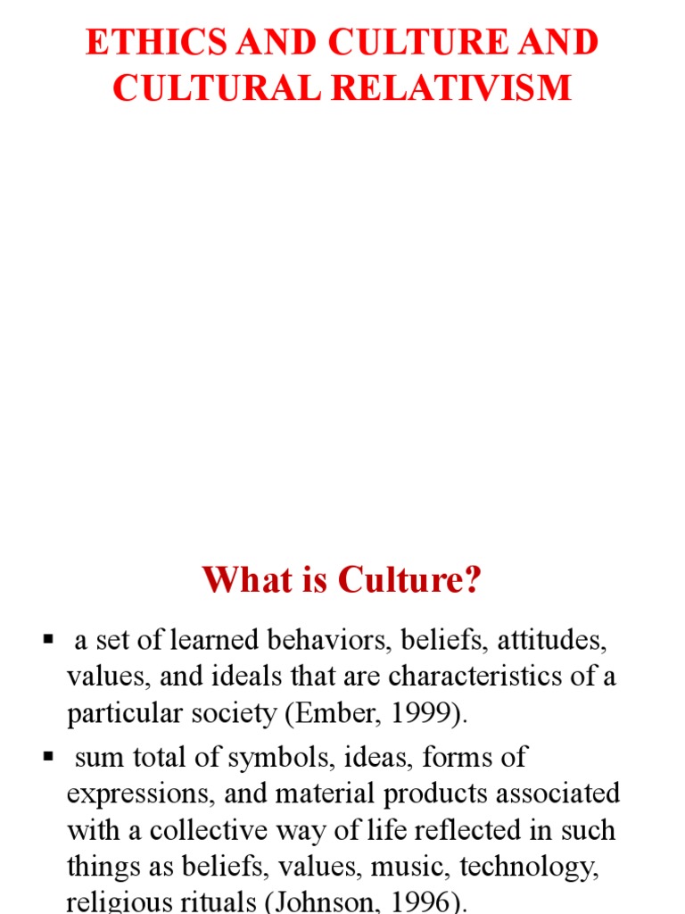 Ethics and Culture and Cultural Relativism | PDF | Deviance (Sociology ...