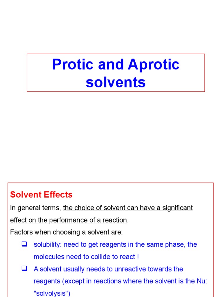 4.1.1 Protic Vs Aprotic Solvent | PDF | Solvent | Chemical Polarity