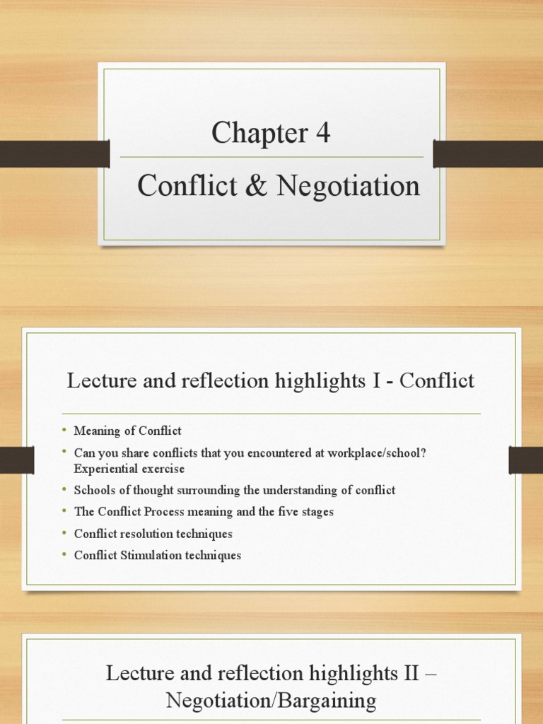 Chapter 4 Conflict & Negotiation | PDF | Conflict (Process) | Bargaining