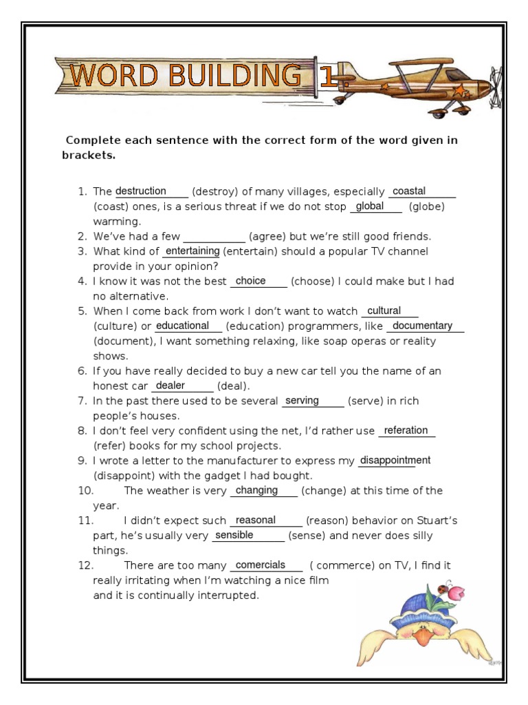 Complete Each Sentence With The Correct Form of The Word Given in ...