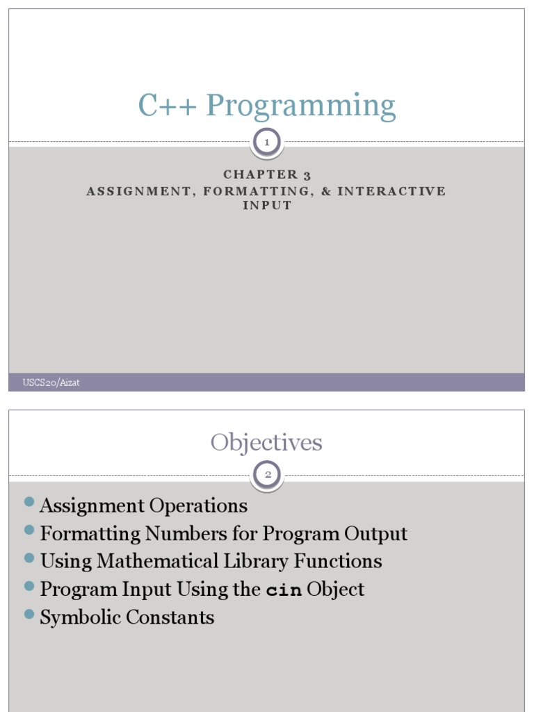 C++ Programming: Assignment, Formatting, & Interactive Input | PDF | Parameter (Computer ...