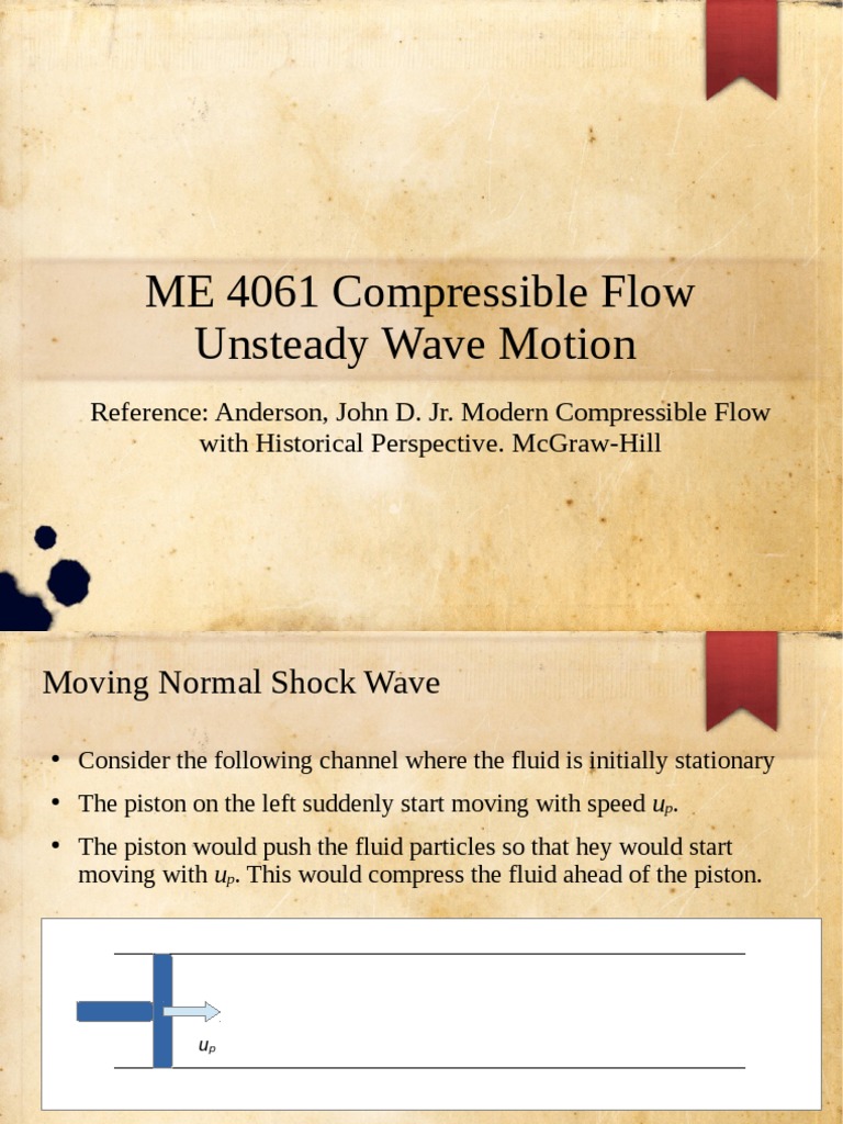 ME 4061 Compressible Flow Unsteady Wave Motion | PDF | Shock Wave | Fluid Dynamics