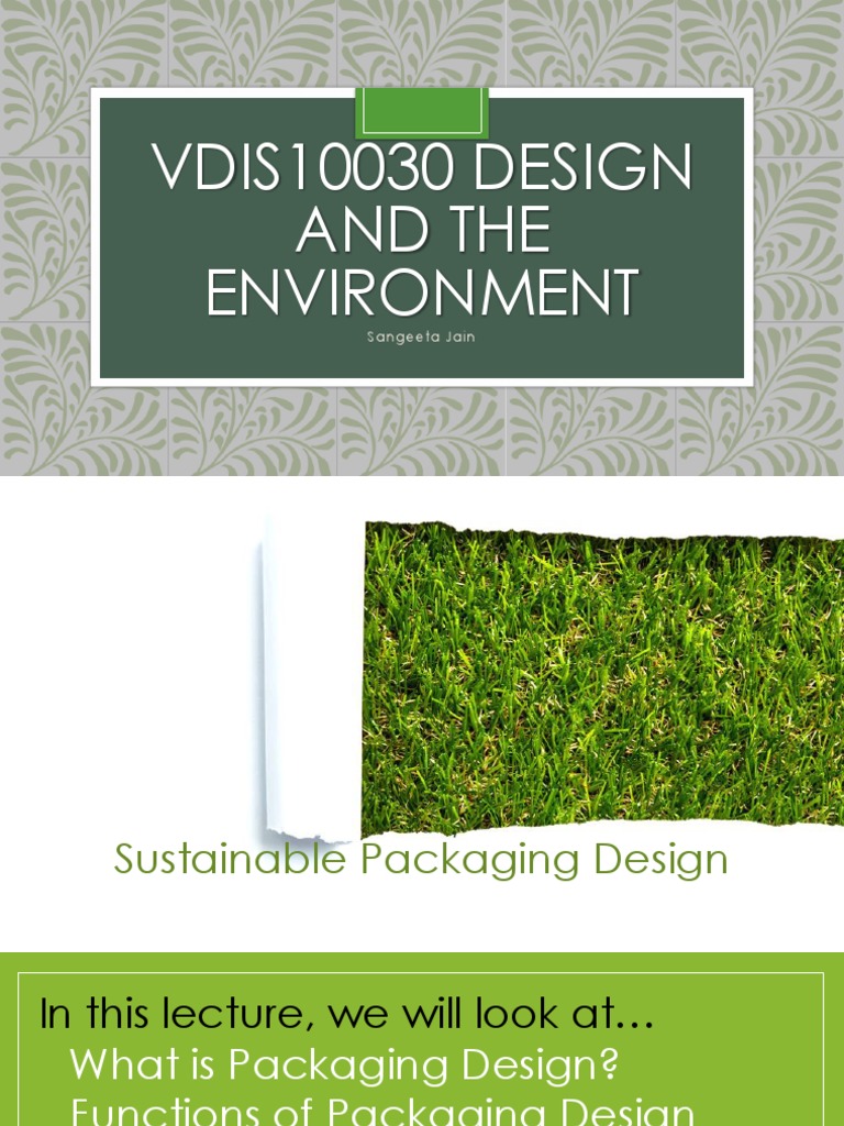 Sustainable Packaging Design Overview | PDF | Life Cycle Assessment ...