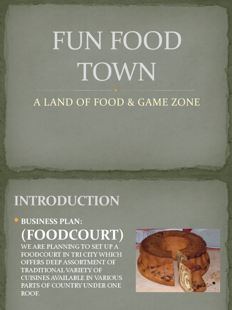 Fun Food Town: A Land of Food & Game Zone | Download Free PDF ...