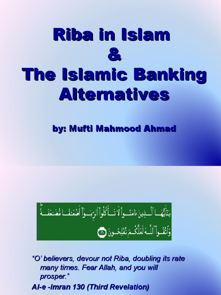 Riba in Islam & The Islamic Banking Alternatives | PDF | Value ...