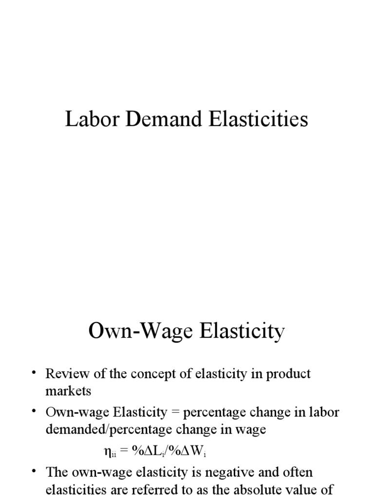 Labor Demand Elasticities | PDF | Price Elasticity Of Demand | Labour ...