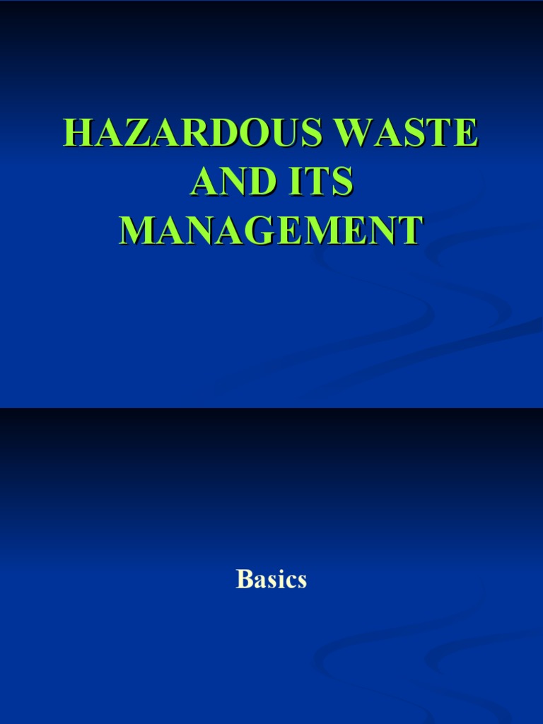 Hazardous Waste Management Overview | PDF | Hazardous Waste | Waste ...