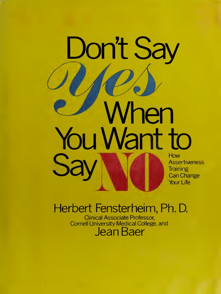 Don't Say YES When You Want To Say NO | PDF | Psychotherapy | Anger