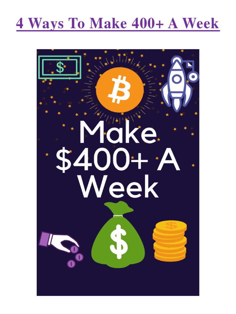 4 Ways To Make 400+ A Week (Tested + Proof) PDF | PDF | E Books | World ...