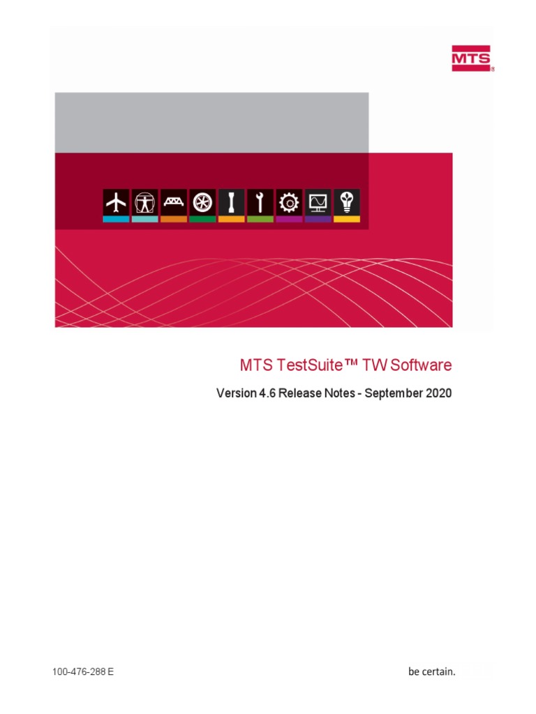 MTS TestSuite™ TW Software Version 4.6 Release Notes - September 2020 ...