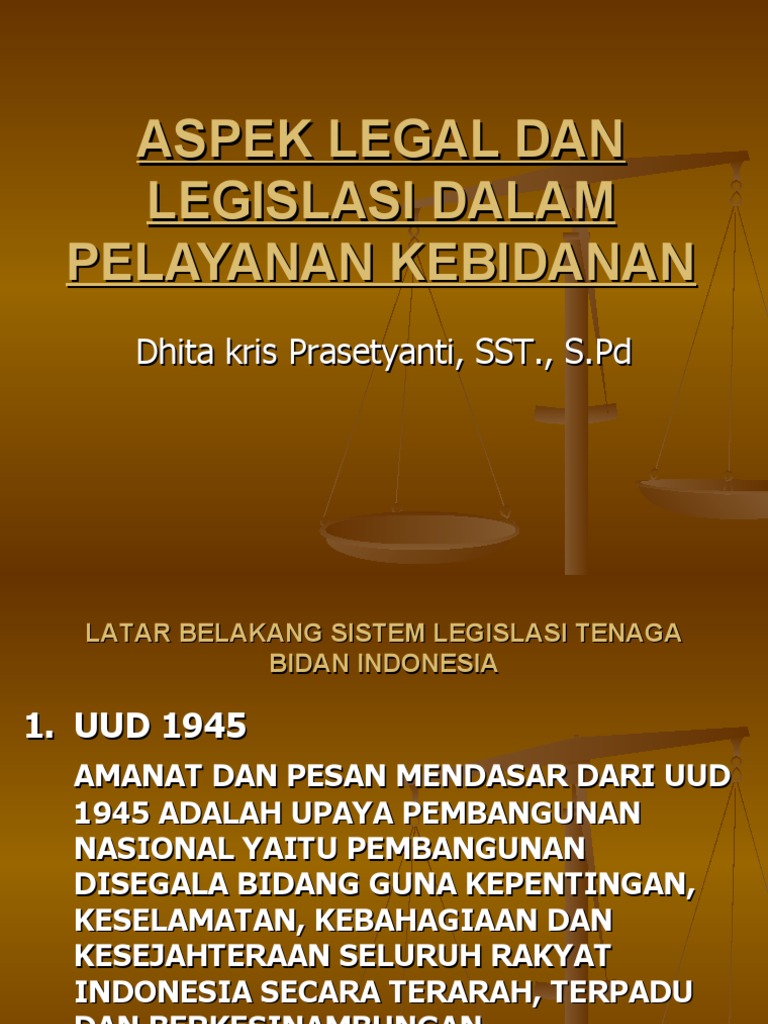 Aspek Legal Dan Legislasi Dalam Pelayanan Kebidanan | PDF Aspek Legal Dan Legislasi Dalam Pelayanan Kebidanan | PDF
