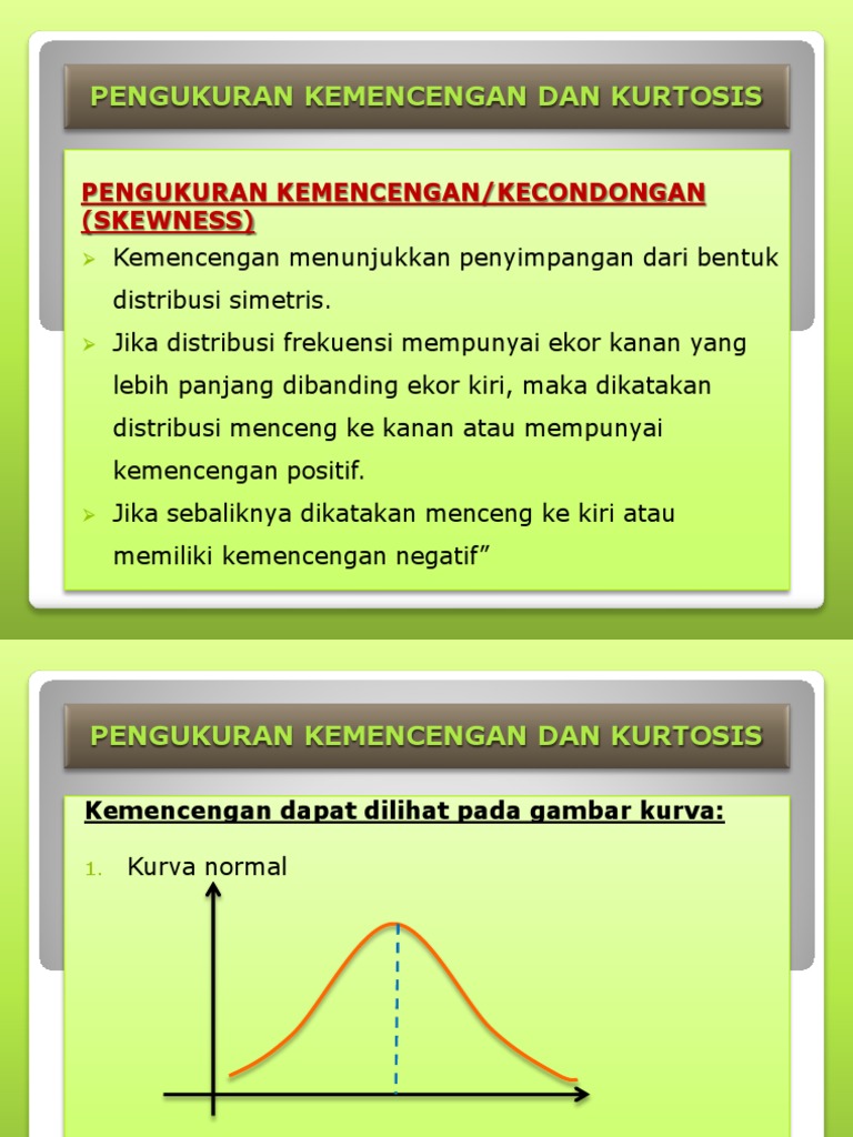 Pengukuran Kemencengan Dan Kurtosis | PDF