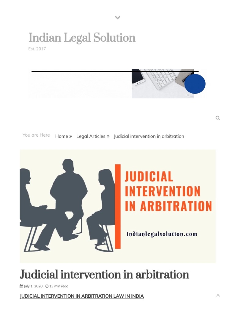 Judicial Intervention in Arbitration - Indian Legal Solution | PDF | Arbitration | Judiciaries