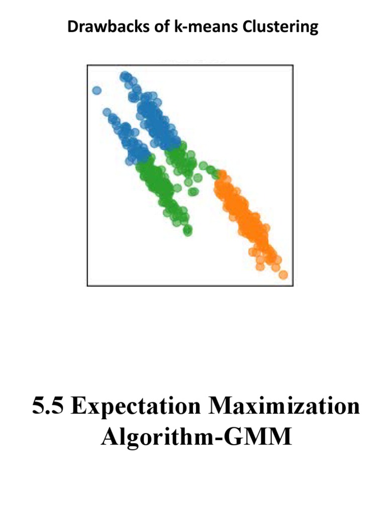 Understanding Expectation Maximization in GMM | PDF | Cluster Analysis | Machine Learning
