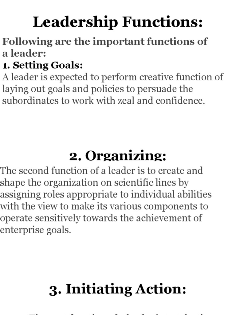 Leadership Functions:: Following Are The Important Functions of A ...