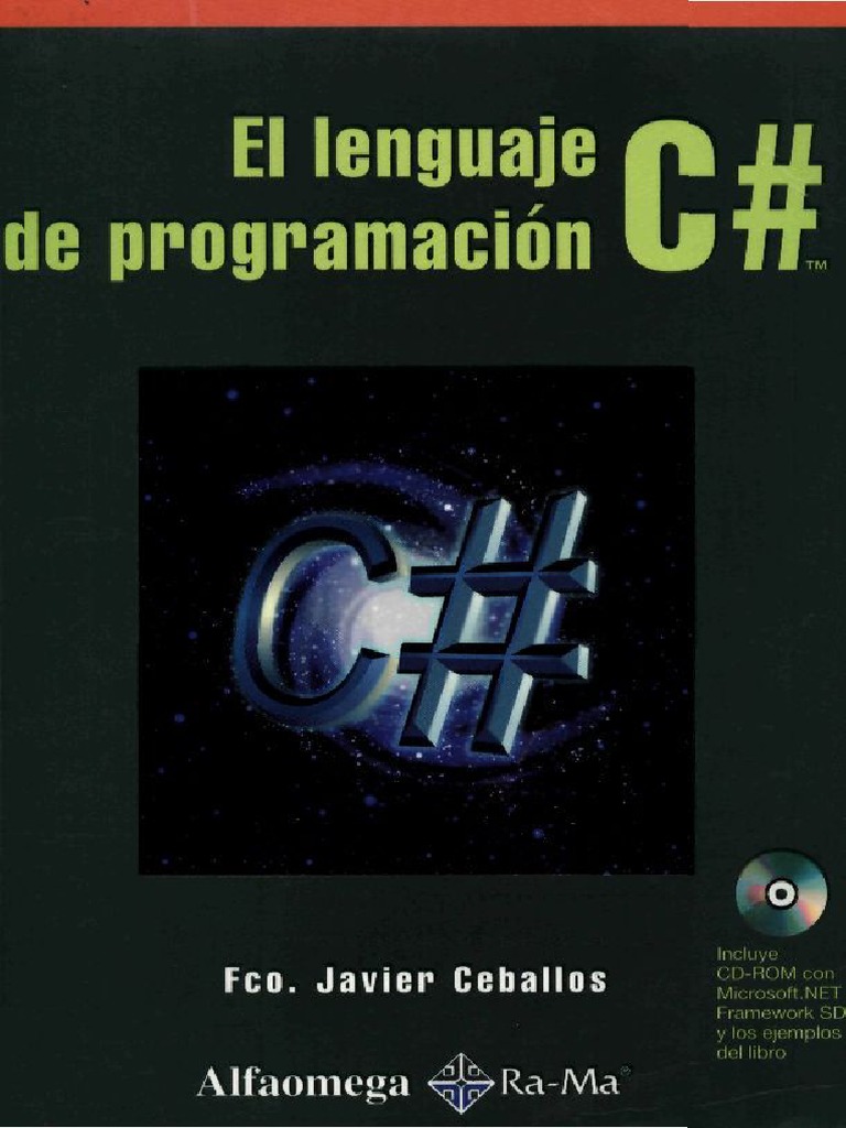 El Lenguaje de Programacion C# - Javier Ceballos | PDF