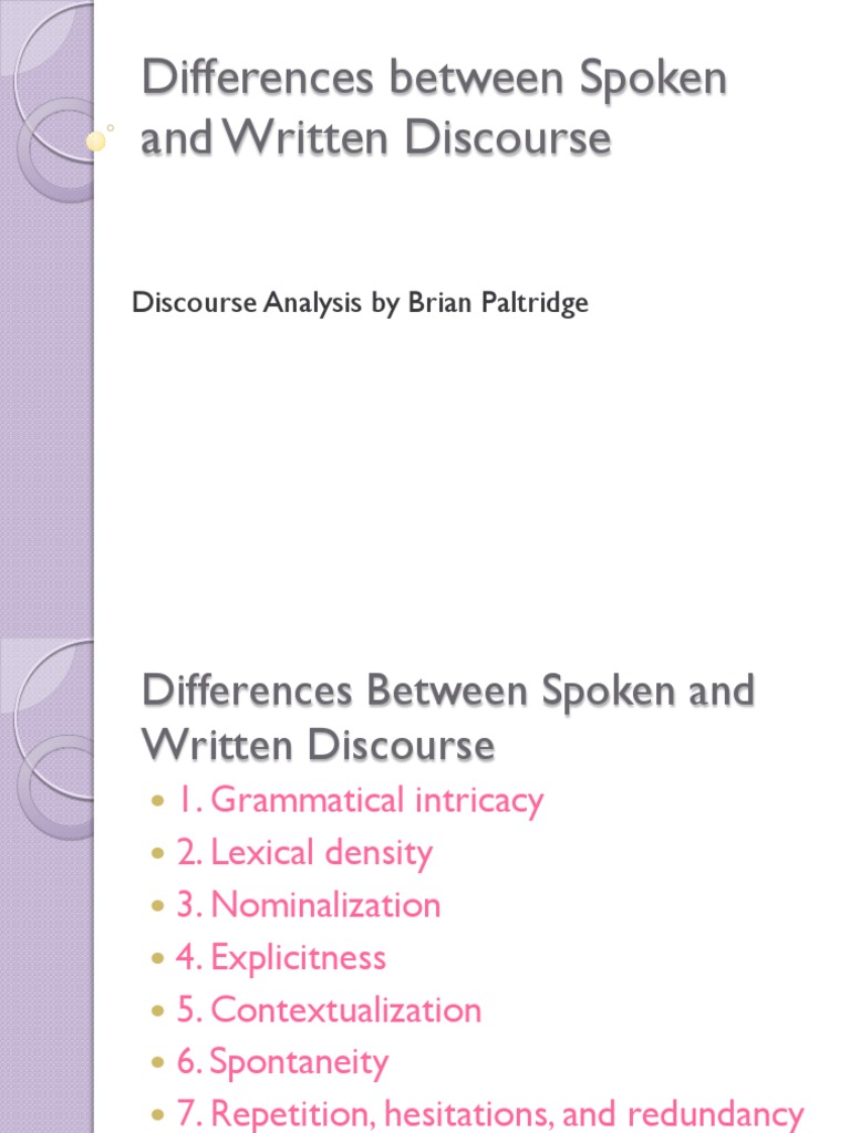 Eng 429 - Chapter 1 - Differences Between Spoken and Written Discourse | PDF | Noun | Verb