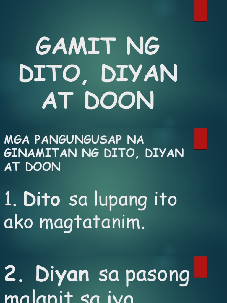 Gamit NG Dito, Diyan at Doon | PDF