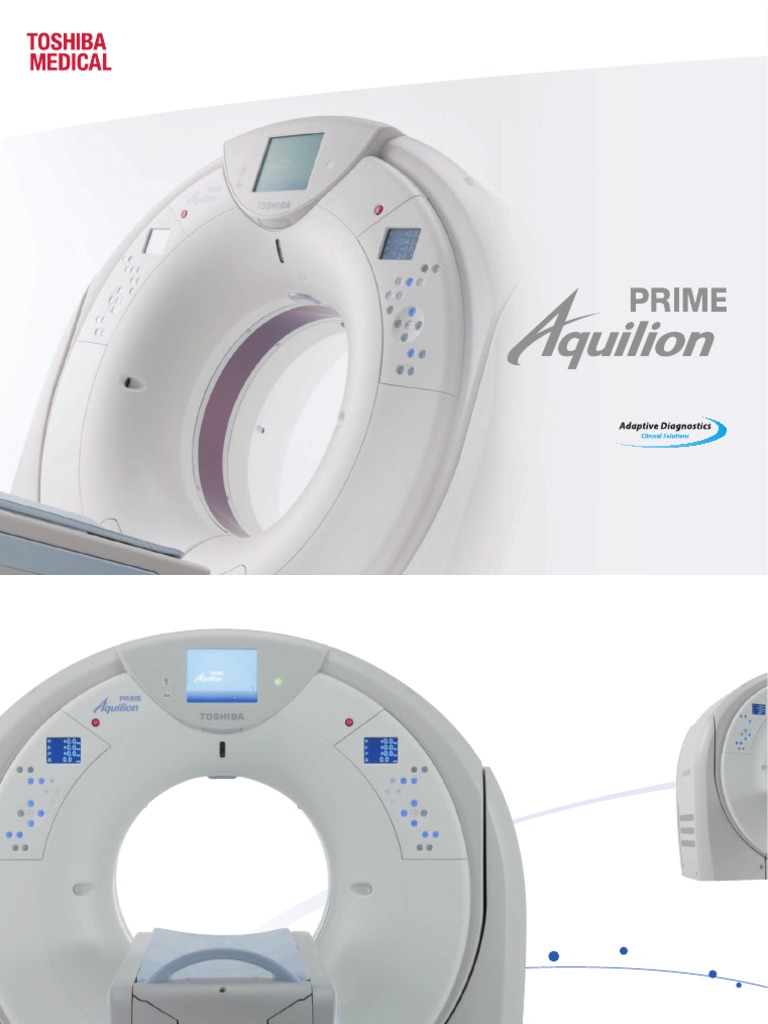 Aquilion Prime CT Scanner Toshiba | PDF | Ct Scan | Radiography