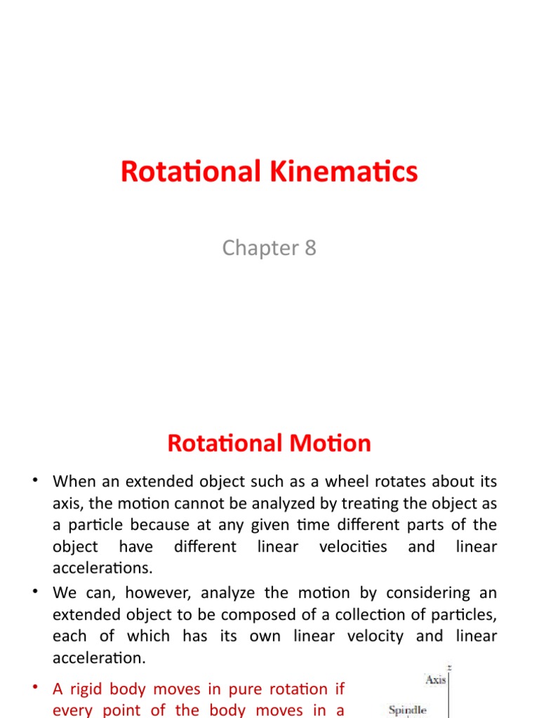 Chapter 8 (Rotational Motion) | PDF | Rotation Around A Fixed Axis | Speed