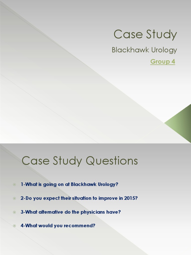 Case Study - Blackhawk Urology - Groupe 4 | PDF | Urology | Balance Sheet