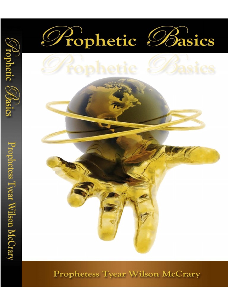 Prophetic Basics Tablecontentsnumberedf | PDF | Prophecy | Prophet