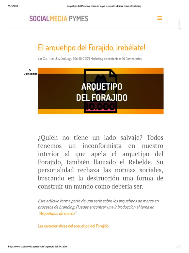 Arquetipo Del Forajido, Cómo Es y Qué Marcas Lo Utilizan Como ...