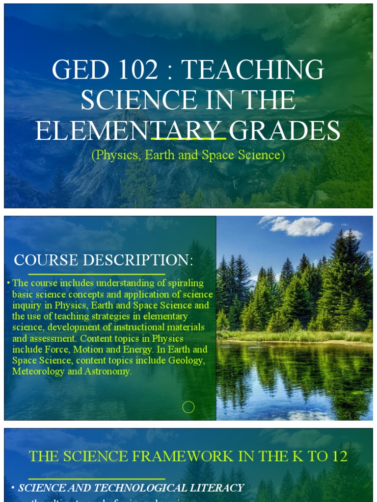 Ged 102: Teaching Science in The Elementary Grades: (Physics, Earth and ...