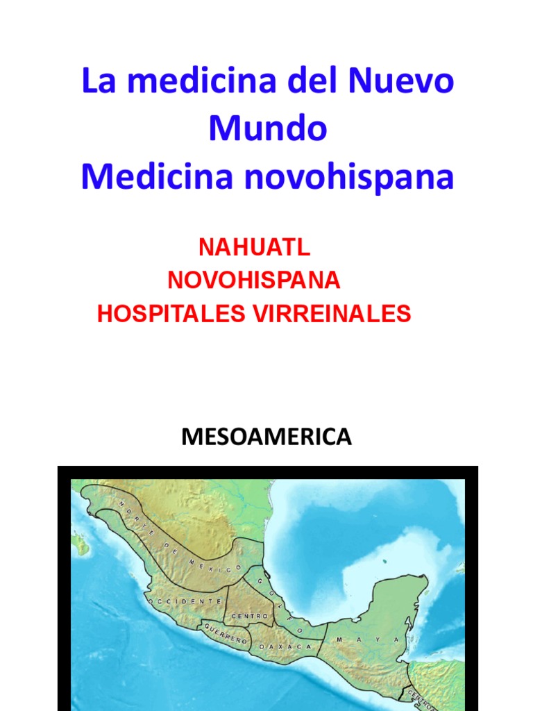 Medicina Novohispana y Nahuatl | PDF | Nueva españa | Mesoamérica