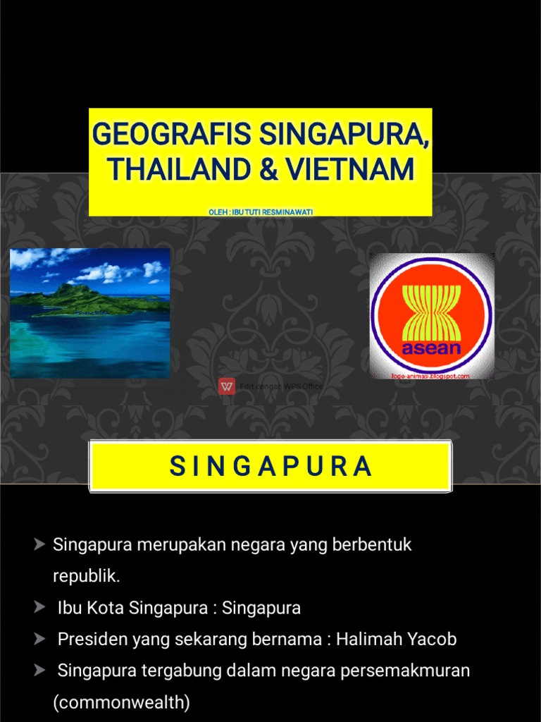 Kondisi Geografis Singapura, Thailand & Vietnam | PDF