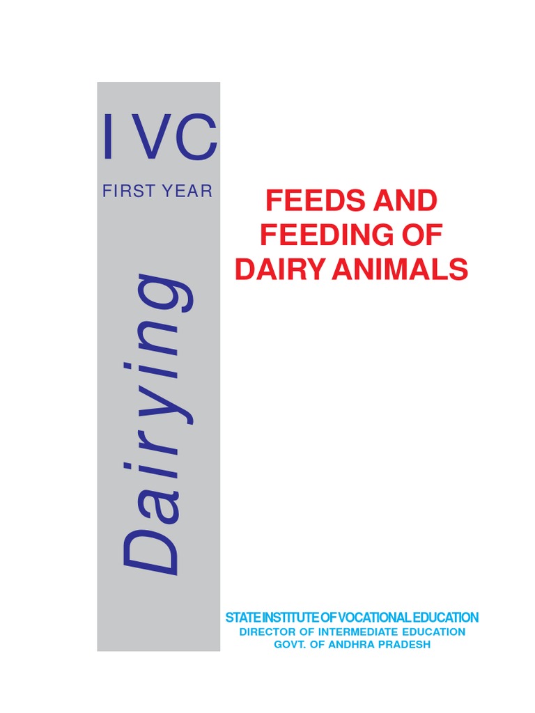 Feeds Feeding of Dairy Animals | PDF | Ruminant | Digestion