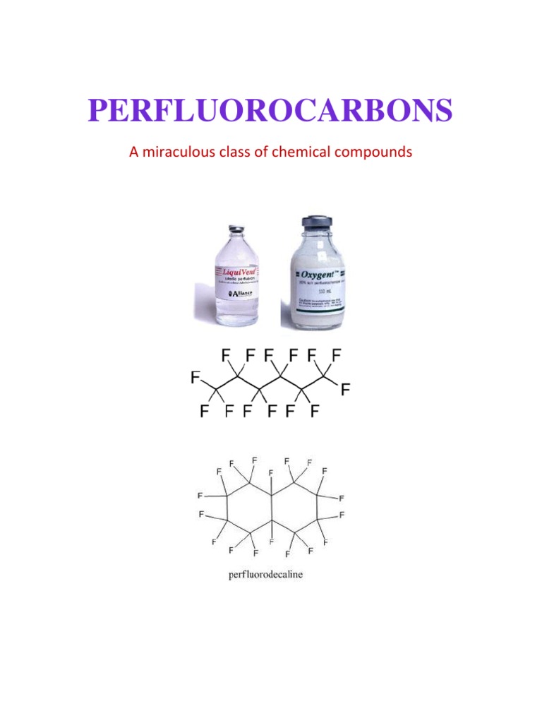 Perfluorocarbons: A Miraculous Class of Chemical Compounds | PDF ...