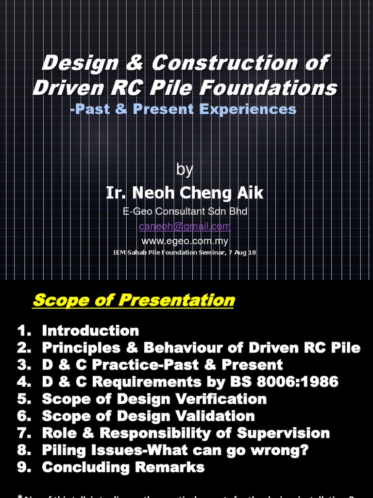 01-Slides-D & C of Driven RC Piles-7 Aug 18-Brief | PDF