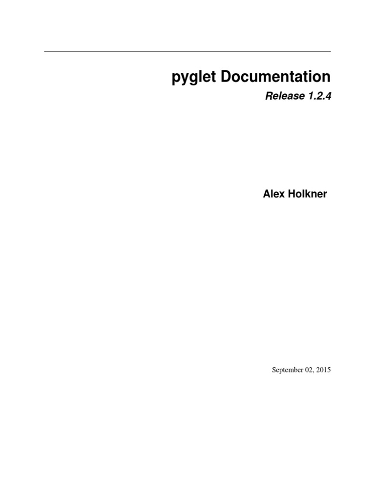 Pyglet Documentation: Release 1.2.4 | PDF | Shader | Integer (Computer ...