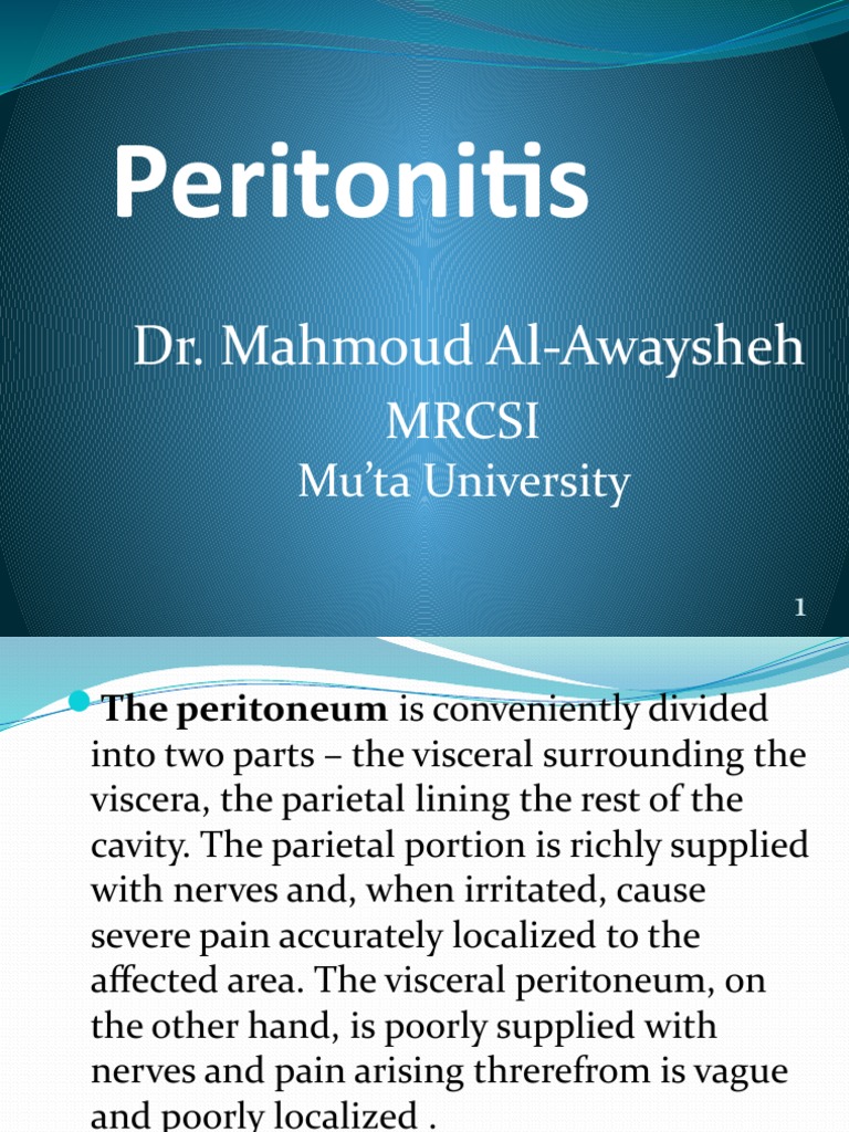 Peritonitis: Dr. Mahmoud Al-Awaysheh | Download Free PDF | Peritoneum | Bile