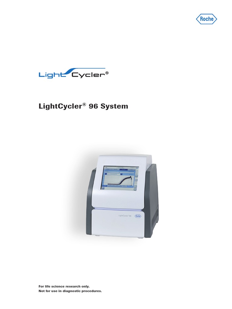 LightCycler96 SystemGuides V1.1 | PDF | Polymerase Chain Reaction ...