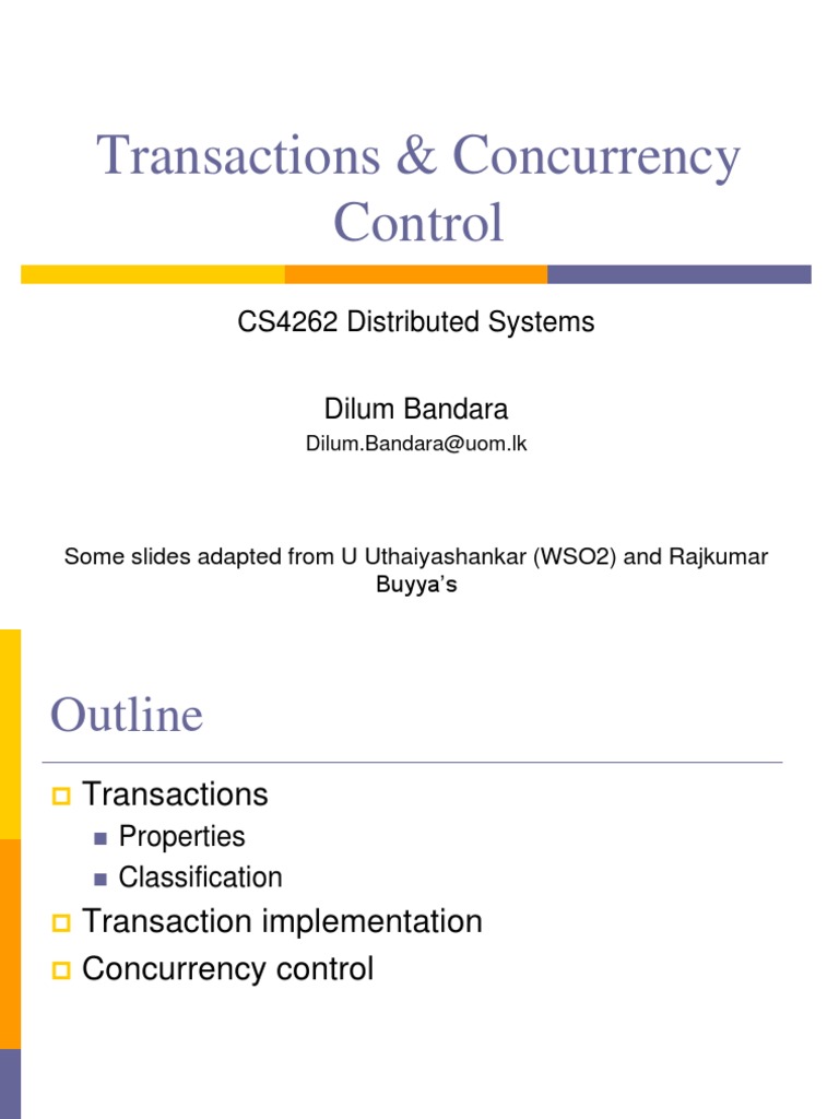 Transactions & Concurrency Control: CS4262 Distributed Systems | PDF | Database Transaction ...