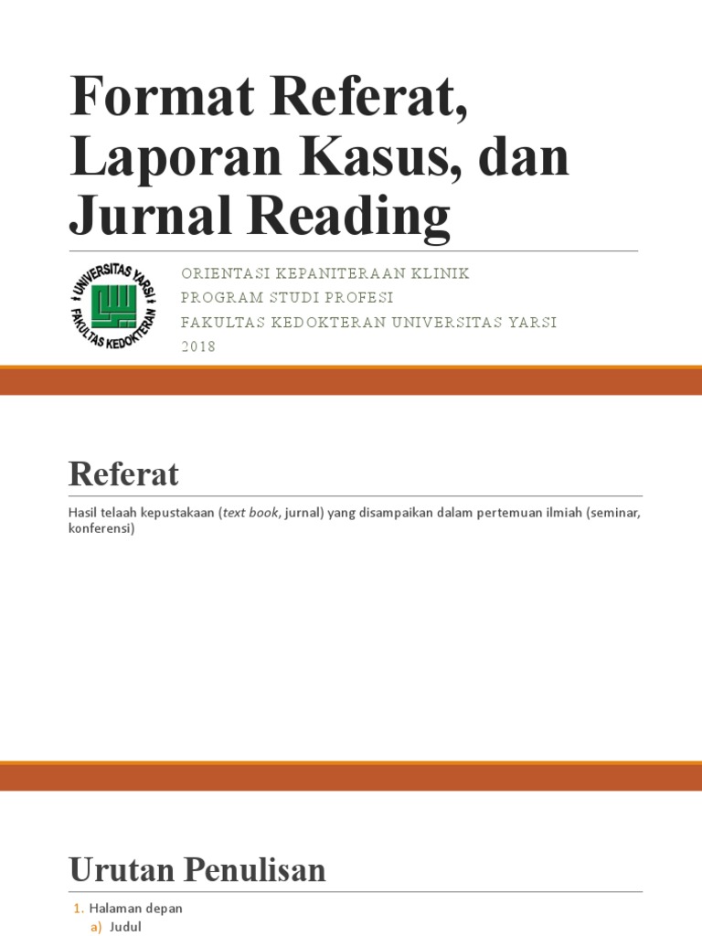 Format Referat, Laporan Kasus, Dan Jurnal Reading | PDF