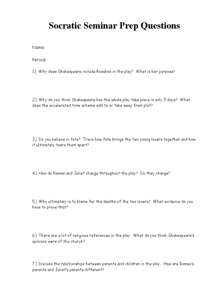 Socratic Seminar Prep Questions: Name: Period | PDF | Romeo And Juliet