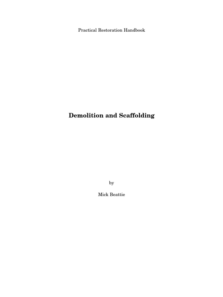 Demolition and Scaffolding: Practical Restoration Handbook | PDF