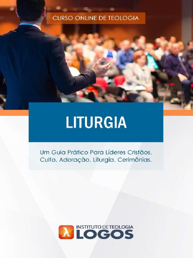 Liturgia - Curso de Teologia 100% Online - Instituto de Teologia Logos ...